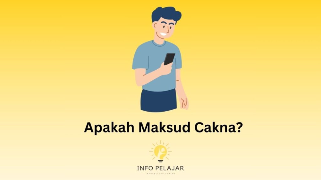 Maksud Cakna: Penjelasan dan Kepentingannya - Info Pelajar
