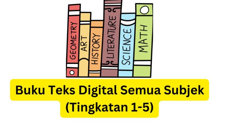 Buku Teks Digital Sekolah Menengah (Tingkatan 1-5) - Info Pelajar